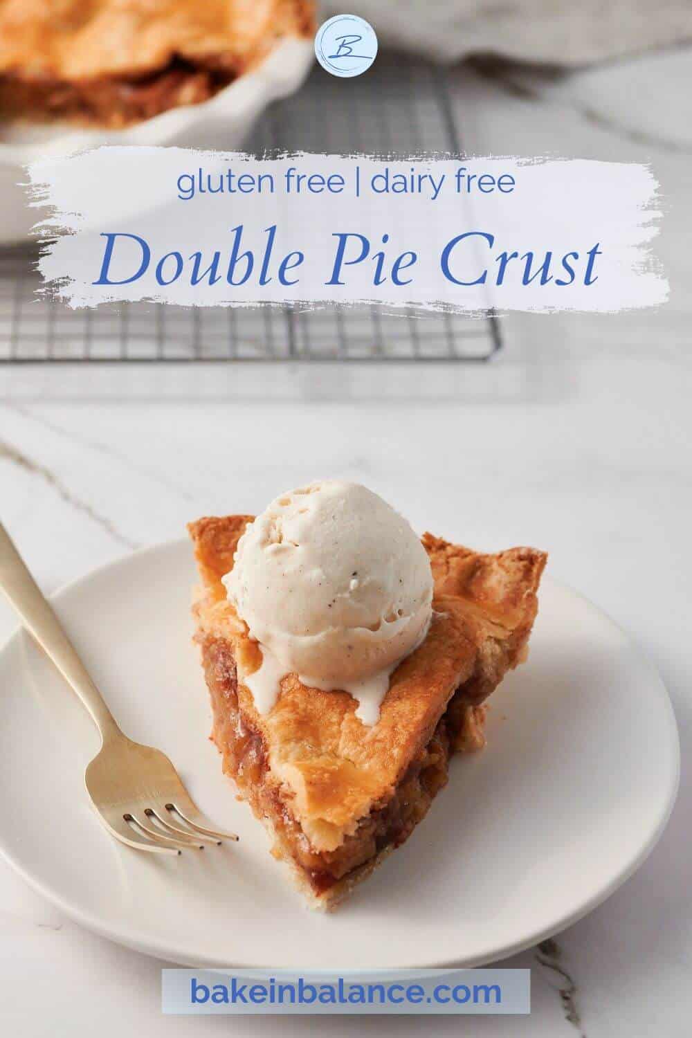 Gluten-Free Pie Crust, Double Crust (Dairy Free) - Bake in Balance